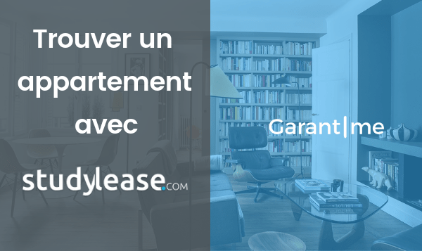 Studylease & Garantme : votre appart à portée de main
